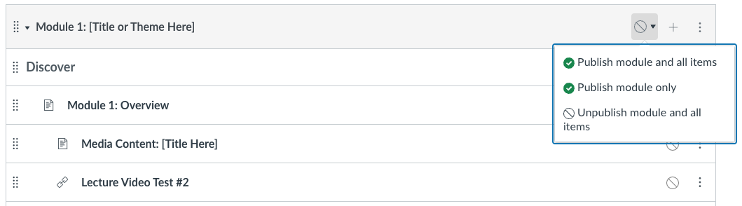 Canvas Updates: Publishing and Unpublishing Content in Modules – FOCUS